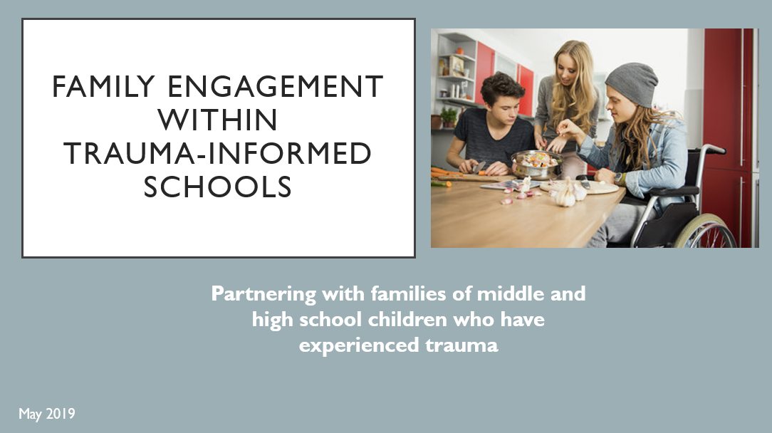Family Engagement within Trauma-Informed Schools: Toolkits for Middle ...